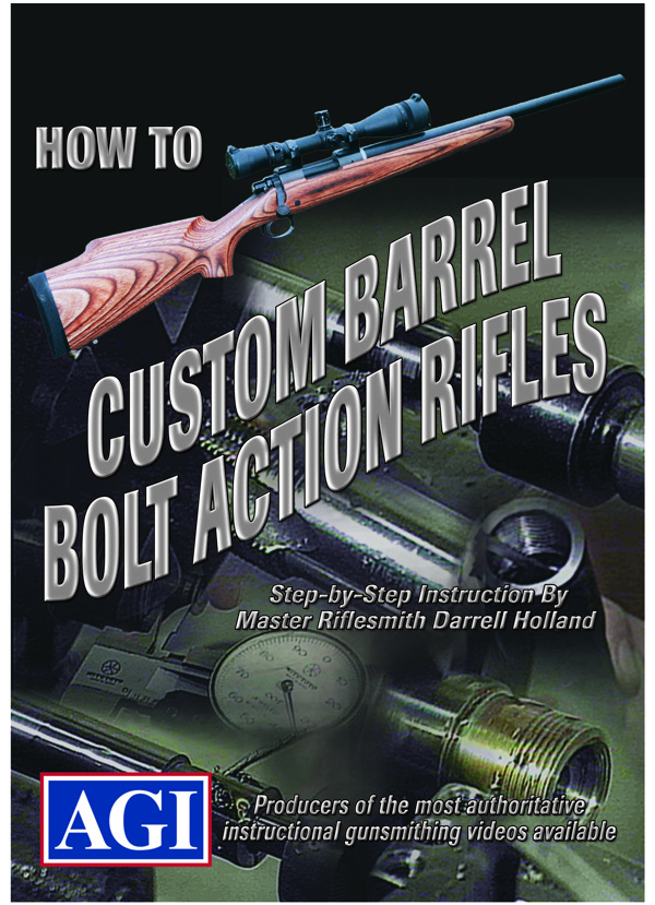 CUSTOM BARRELING - The American Gunsmithing Institute