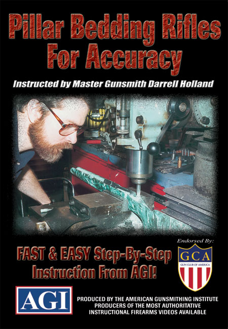 AGI JOURNAL OF AMERICAN GUNSMITHING - The American Gunsmithing Institute